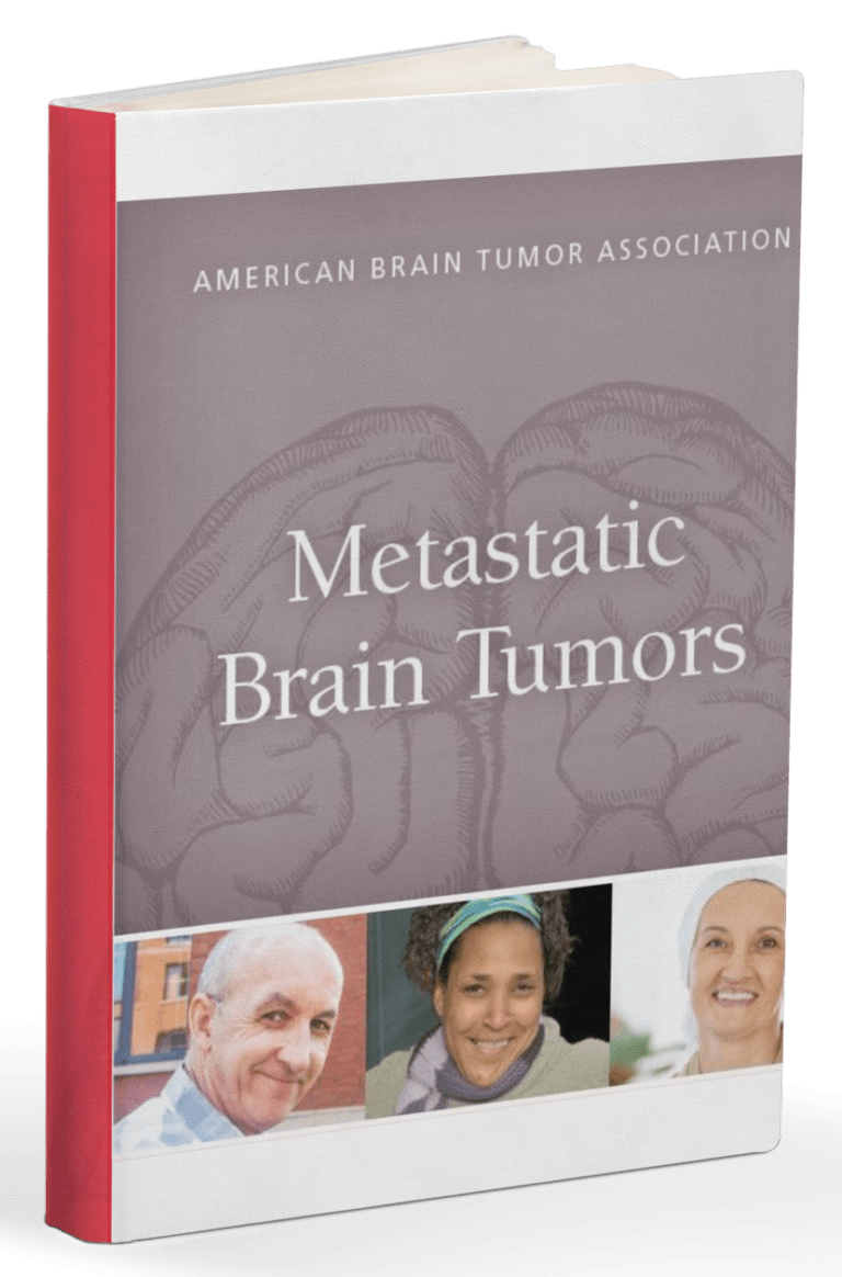 Metastatic Brain Tumors - Learn More or Donate Today! | ABTA